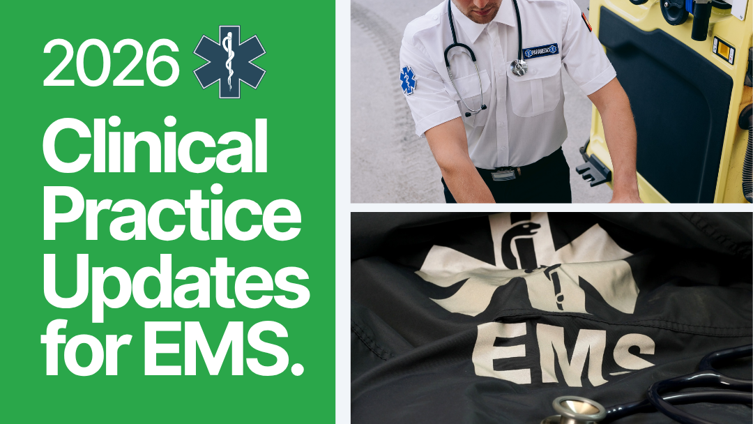 2026 Clinical Practice Updates for EMS - Limmer Education